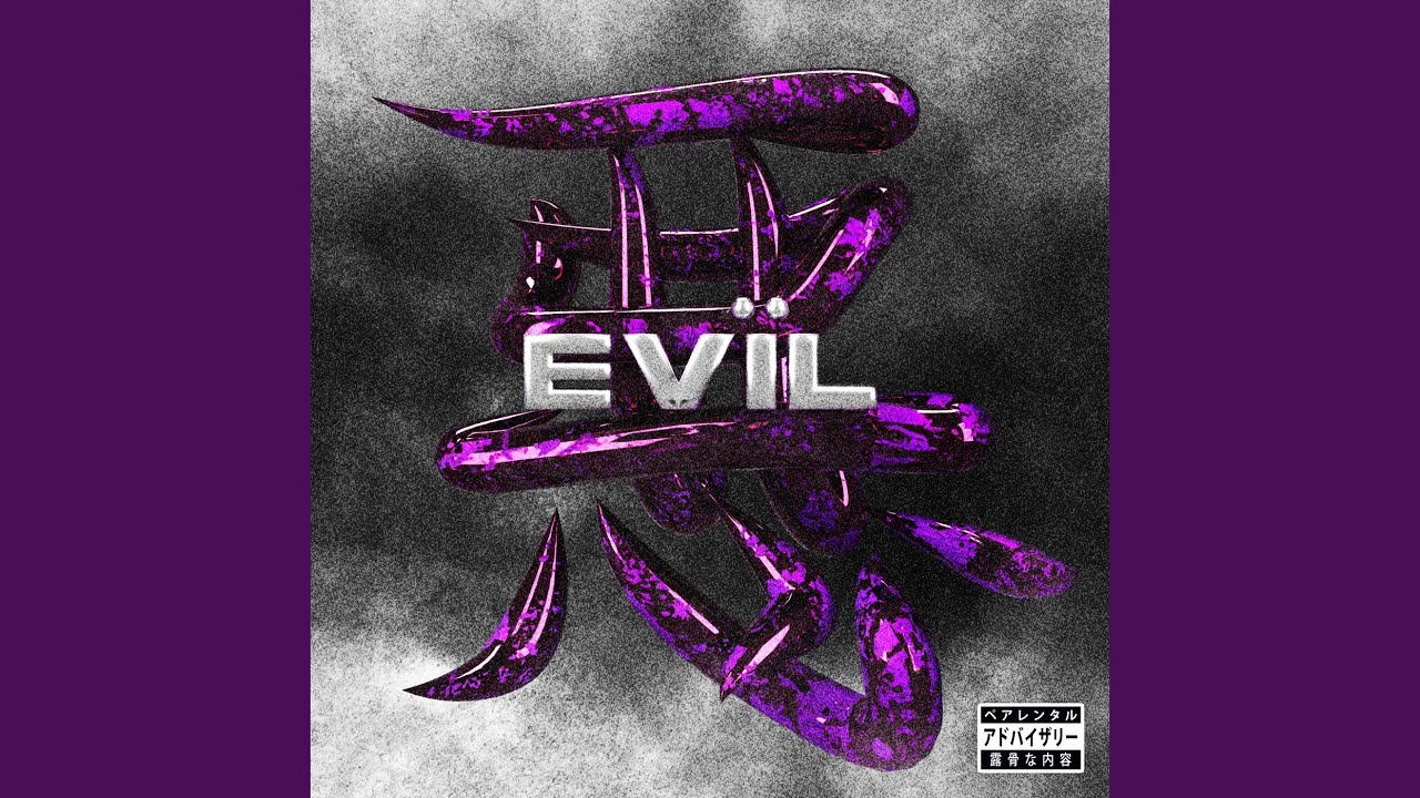 EVIL - YouTube