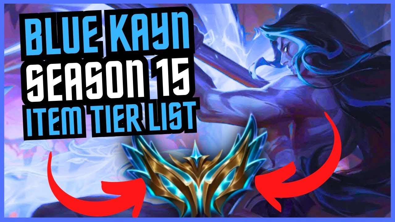 The Ultimate Blue Kayn Item TIER LIST! - YouTube