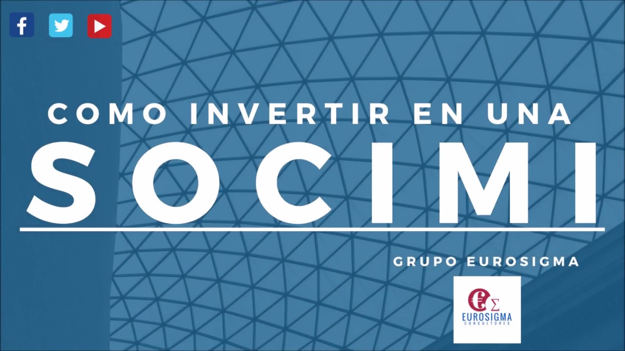 Cómo invertir en una SOCIMI - YouTube