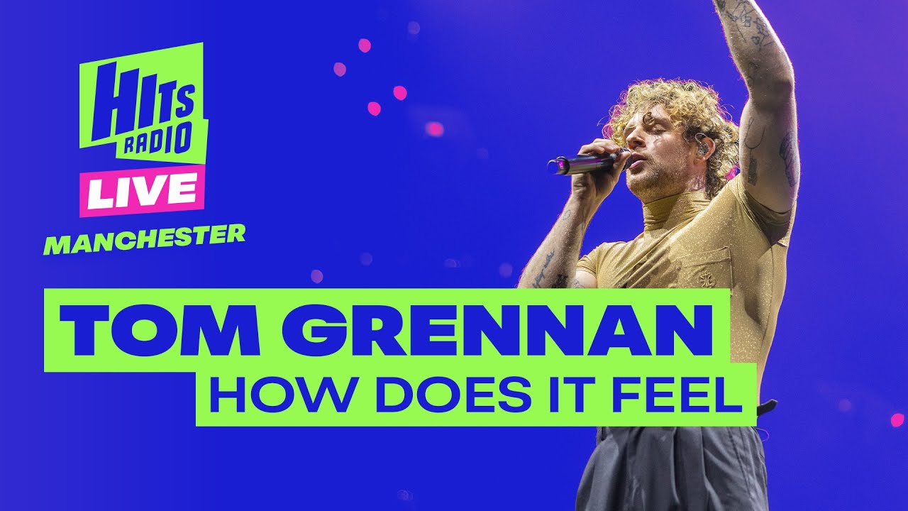 Tom Grennan - How Does It Feel | Hits Radio Live - YouTube