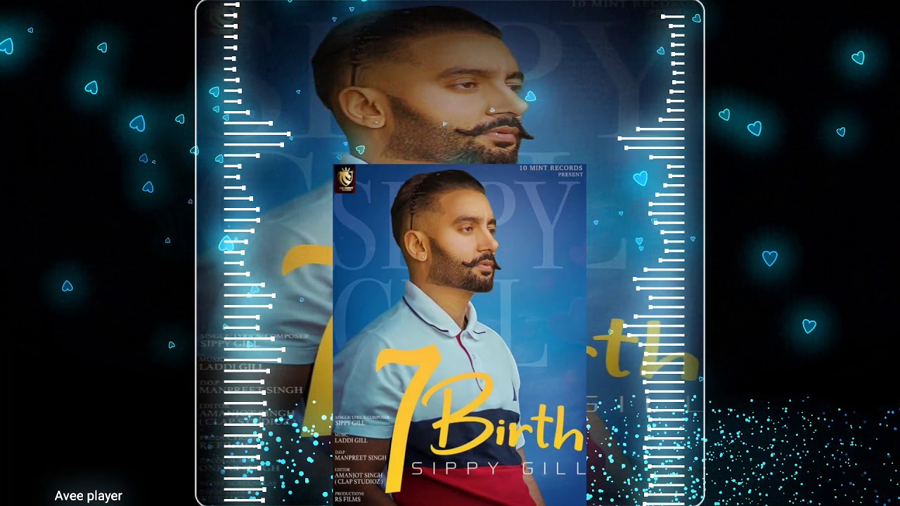 7 Birth (Sippy Gill) Original New Song 2020 - YouTube