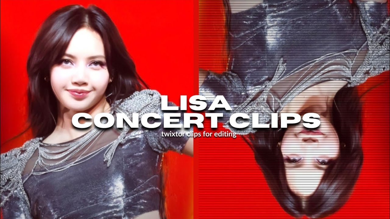 BLACKPINK - LISA Seoul Finale Concert twixtor clips for editing [Part 2 ...