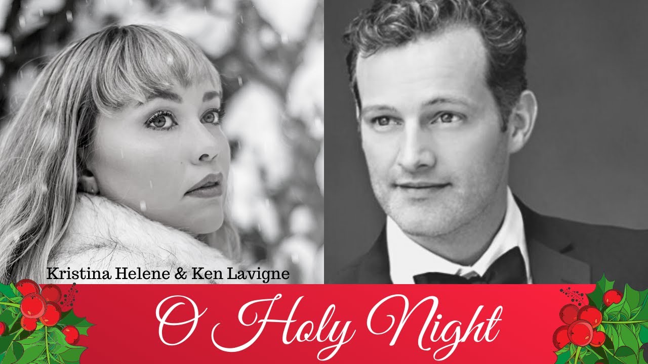 O Holy Night - Kristina Helene & Ken Lavigne (Cover) - YouTube Music