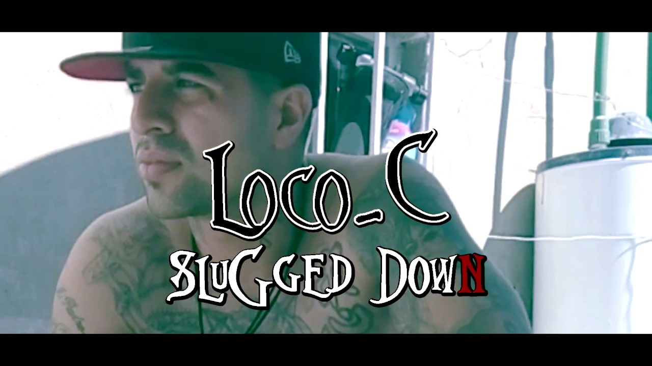 LOCO C || SLUGGED DOWN || LIL SLUGG DISS (2017) - YouTube