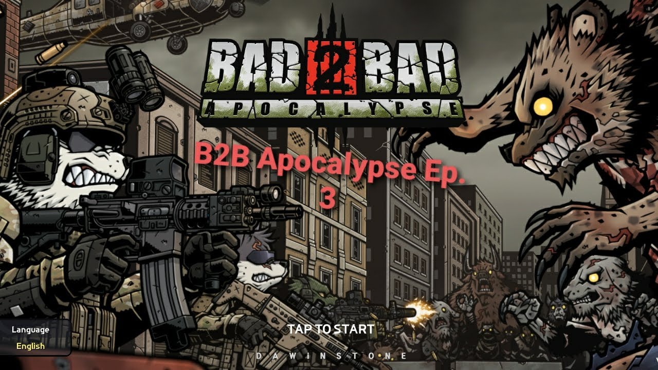 Bad 2 bad Apocalypse Ep. 3 (Missions completed) - YouTube