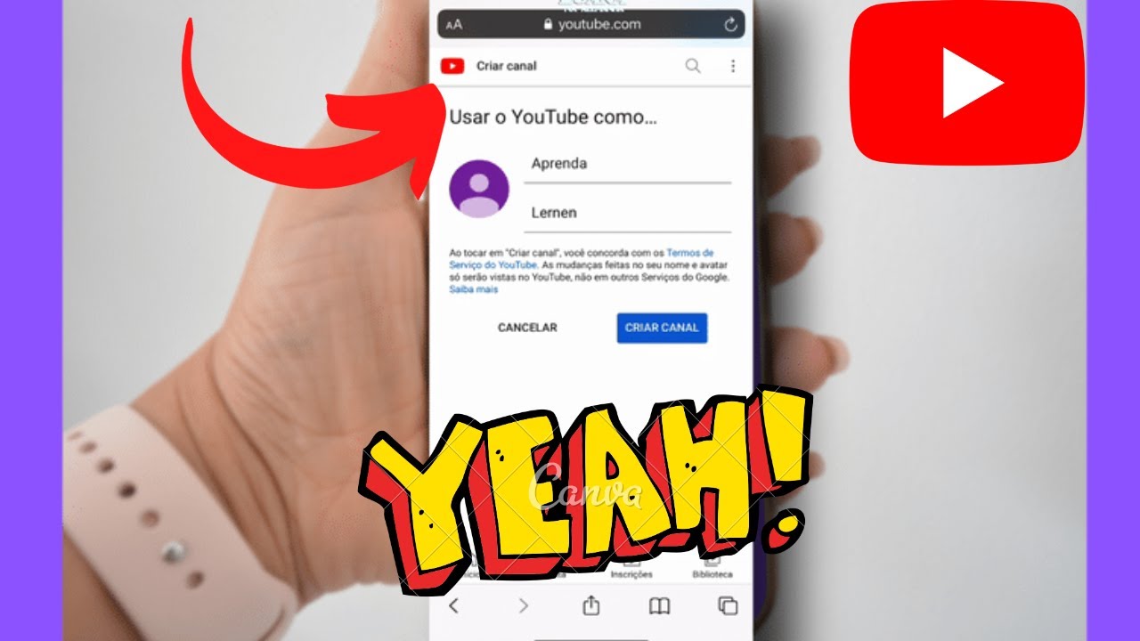 COMO ABRIR CANAL DO YOUTUBE USANDO SOMENTE O CELULAR! ( CONTA DO GOOGLE ...