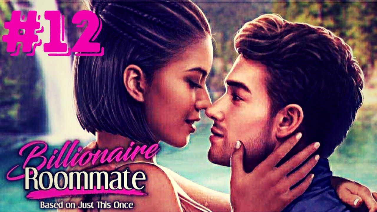 Love Story Chapters Interactive Stories 💋billionaire Roommate Chapter 12 💎💎used💎💎 Youtube