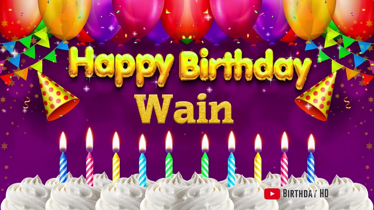 Wain Happy birthday To You - Happy Birthday song name Wain 🎁 - YouTube