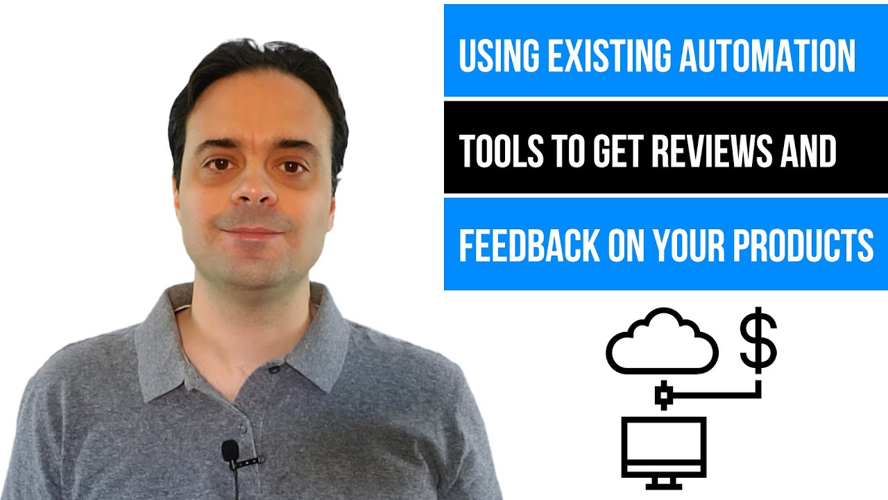 Using Existing Automation Tools To Get Reviews And Feedback On Your ...
