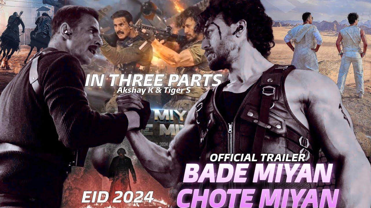 BADE MIYAN CHOTE MIYAN In THREE PARTS CONFIRMED.🔥|| Bade Miyan Chote ...