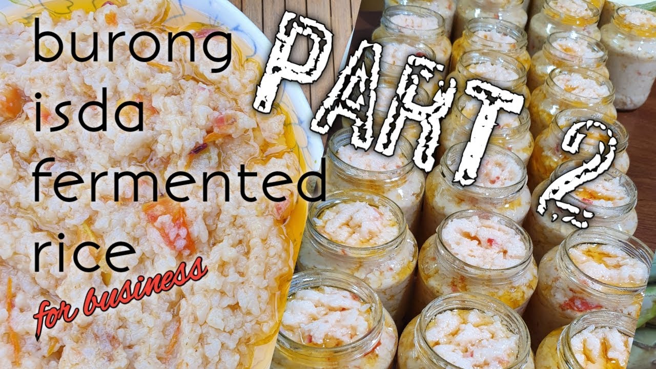 How to make buro |fermented rice| Burong Isda for business| Will ...