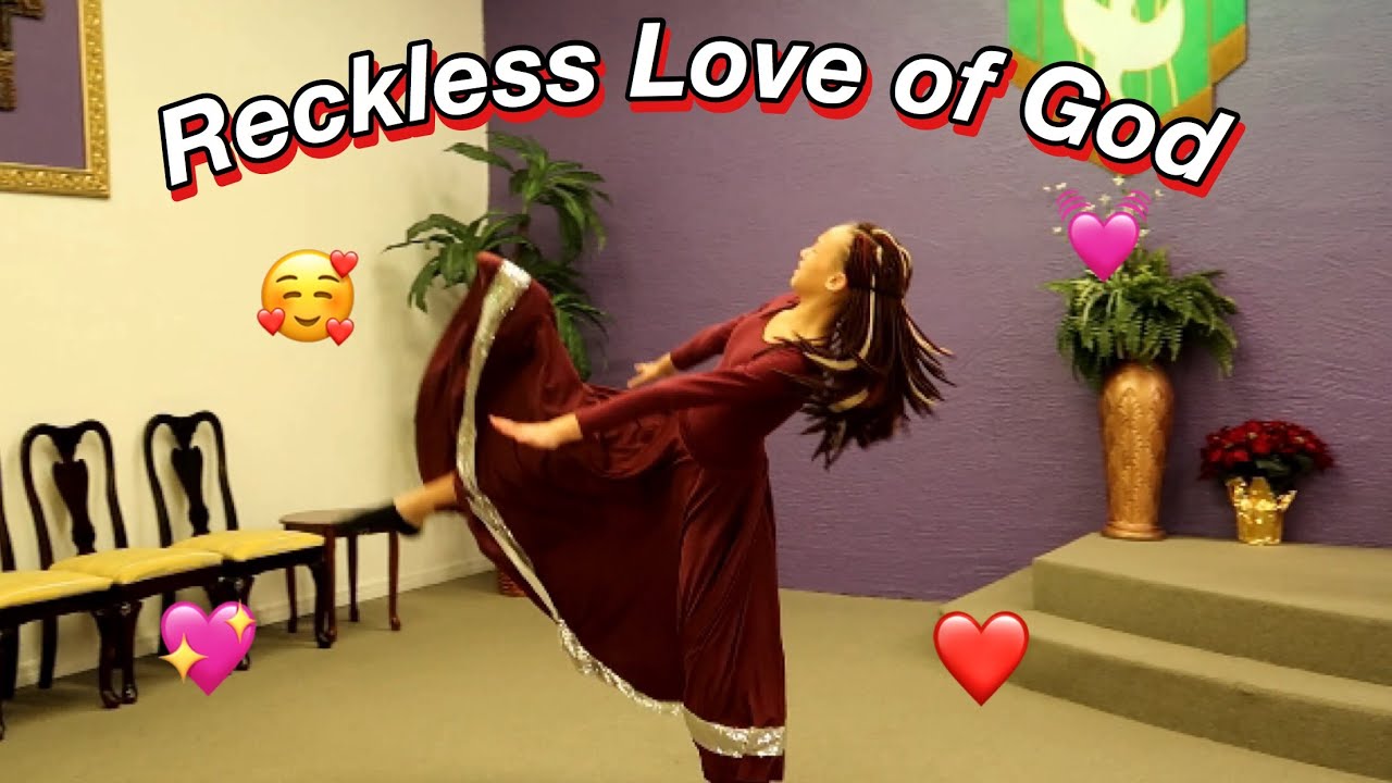 "Reckless Love" Spirit & Truth Praise Dance - YouTube