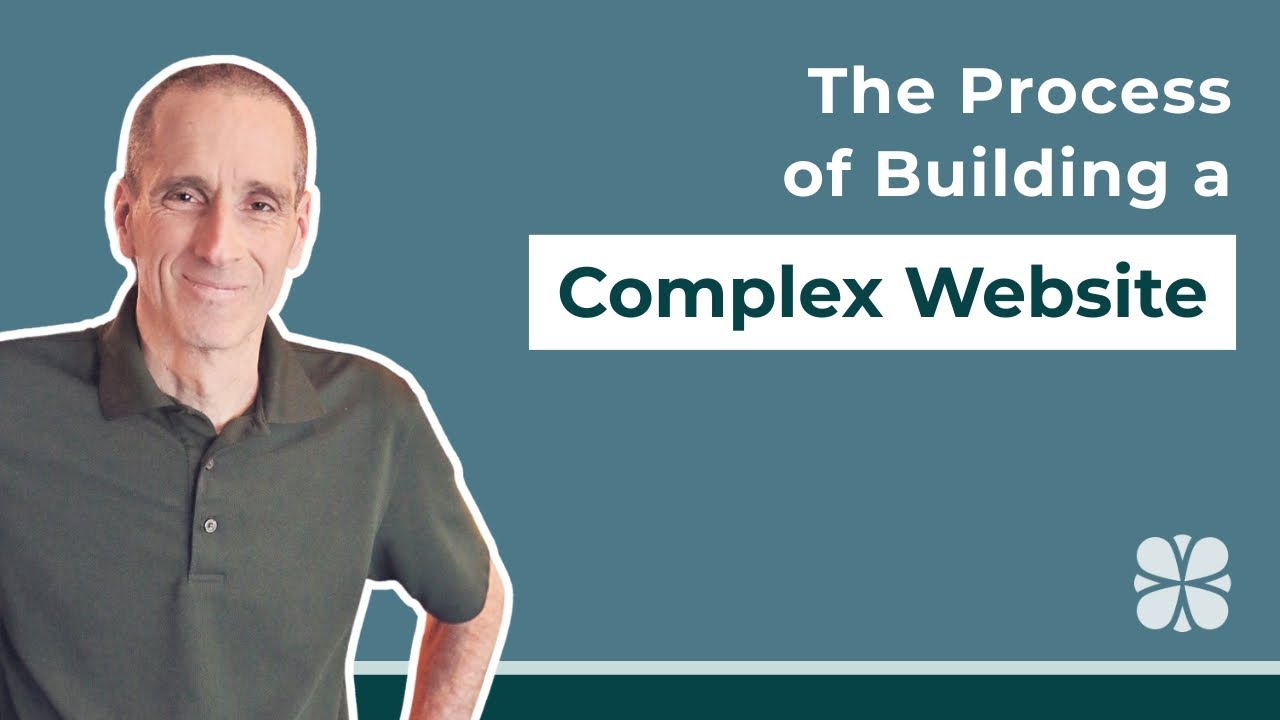 The Process of Building a Complex Website - YouTube