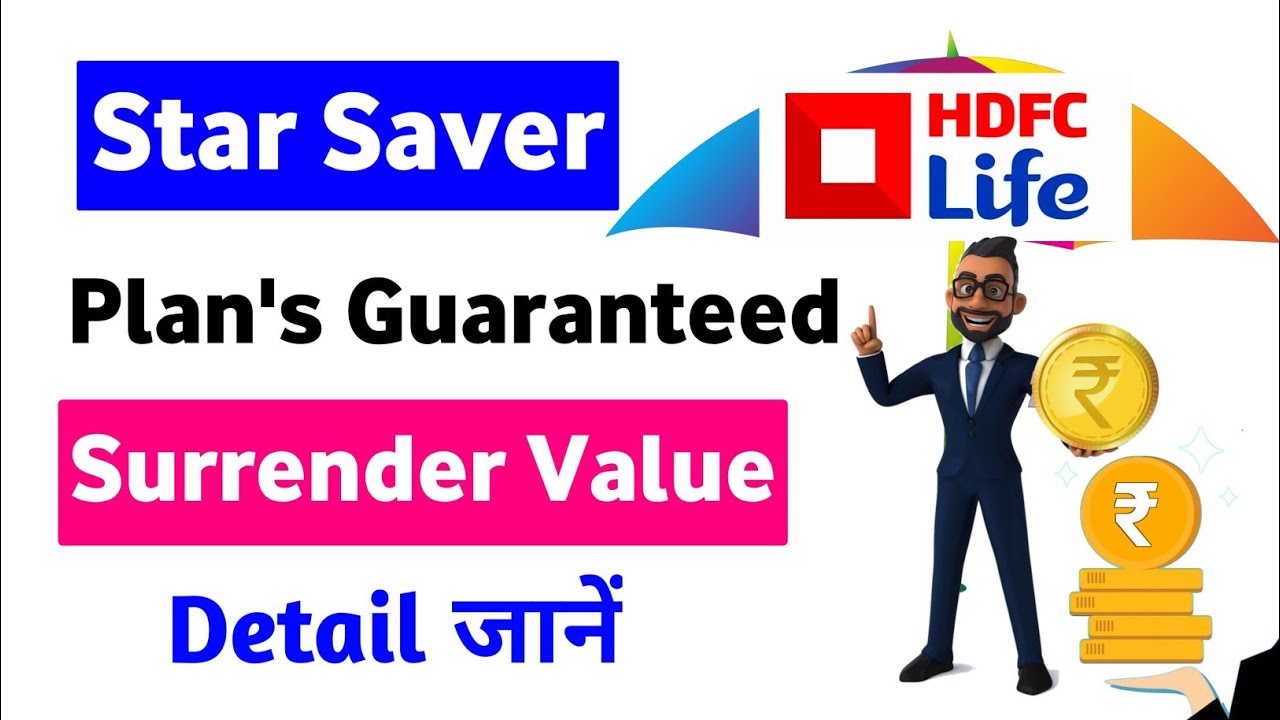 HDFC life star saver plan | hdfc life insurance star saver plan ...