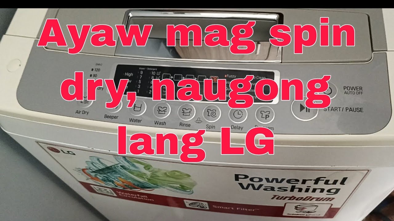 Ayaw mag spin dry LG Automatic Washing - YouTube