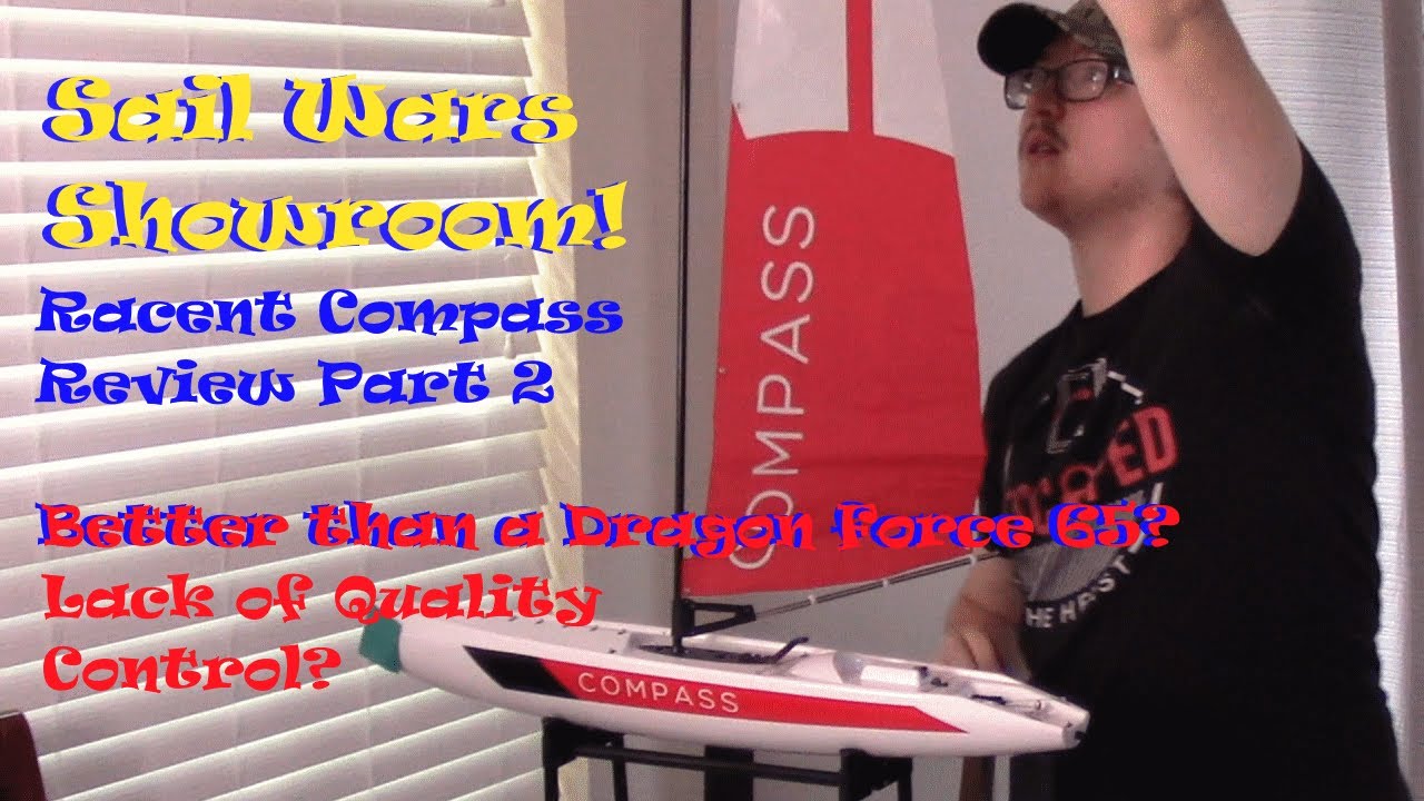 Sail Wars Showroom! Compass RC Sailboat Review Part 2 - YouTube