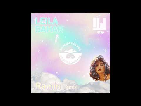Leila - Bahar (Ramin Remix)