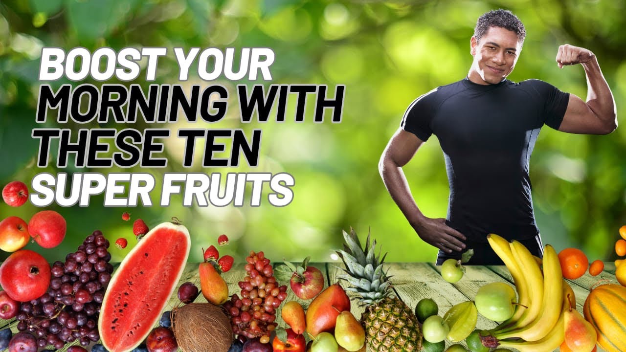 Best fruits to eat in the morning | Best fruits to eat in the morning ...