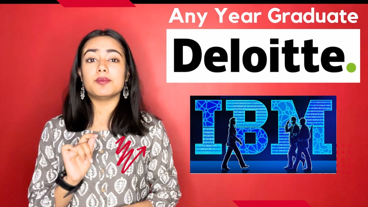 Deloitte & IBM Hiring Freshers | Official Hiring | Bachelor Degree ...