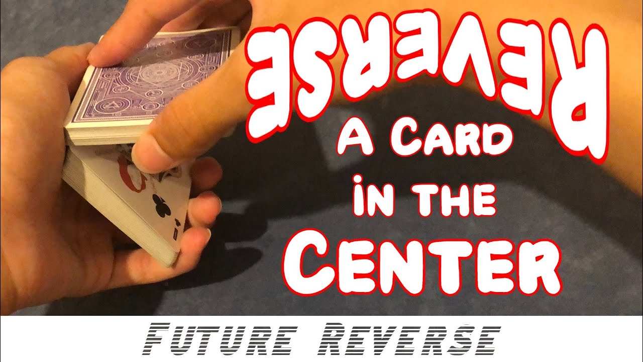 Future Reverse | Flip Over a Card SECRETLY | Sleight of Hands - YouTube