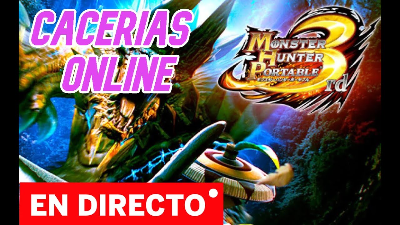nos vamos a twich MONSTER HUNTER P3RD - YouTube