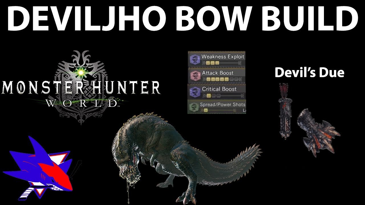 Monster Hunter World Devil's Due Bow Build - RBS - YouTube