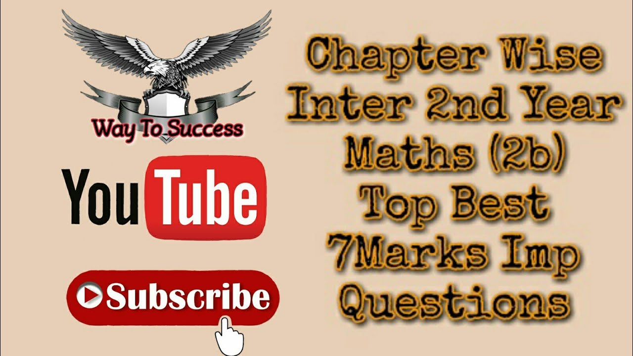 Maths 2B 2nd year (IPE)/7 Marks imp questions chapter wise for public ...