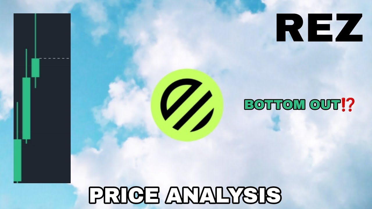 REZ COIN BOTTOM OUT IN 2025‼️ RENZO PRICE ANALYSIS‼️ RENZO CRYPTO IT'S ...