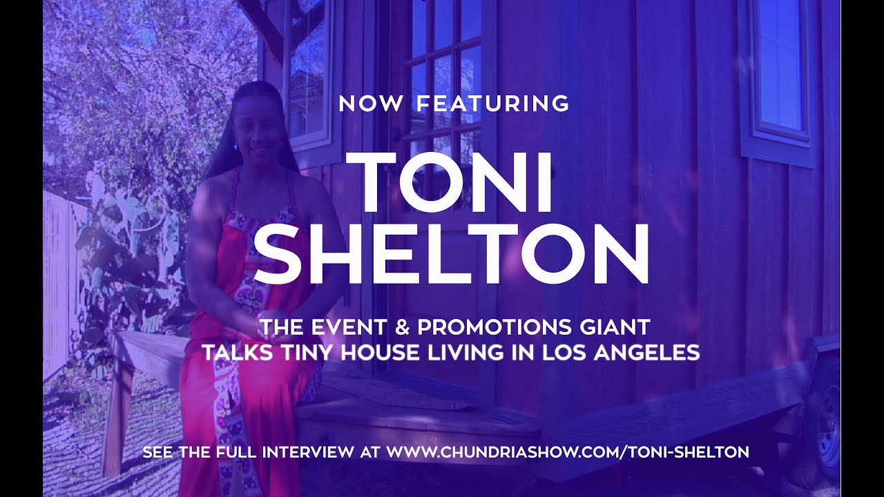 Events & Promotions Giant Toni Shelton Talks Tiny House Living in Los ...