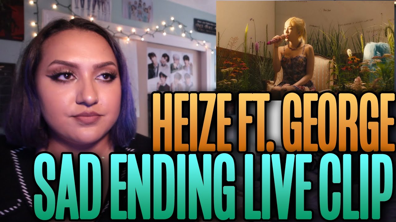 헤이즈(Heize) - '어쩌면 우리(Sad Ending) (Feat. 죠지)' Live Clip Reaction - YouTube