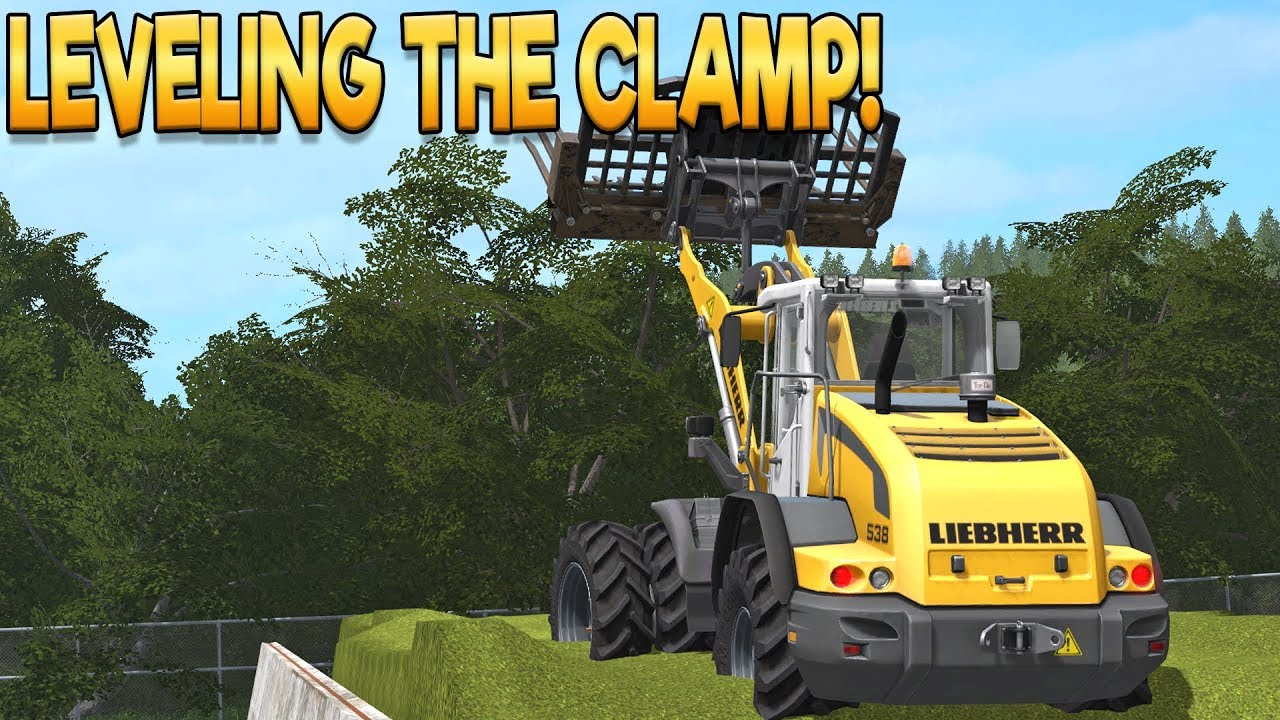 Leveling The Clamp! - Farming Simulator 17 (with Wheel Cam) - YouTube