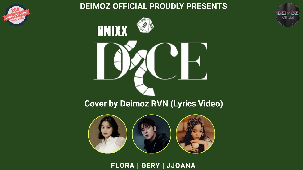 [COVER] NMIXX 'DICE' - Deimoz RVN (Lyrics Video) @NMIXXOfficial - YouTube