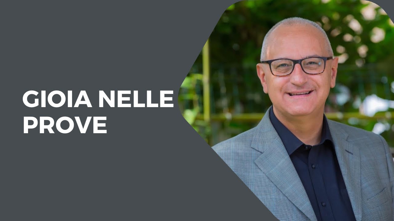 7.5 - Gioia nelle prove - Past. Samuele Pellerito - YouTube