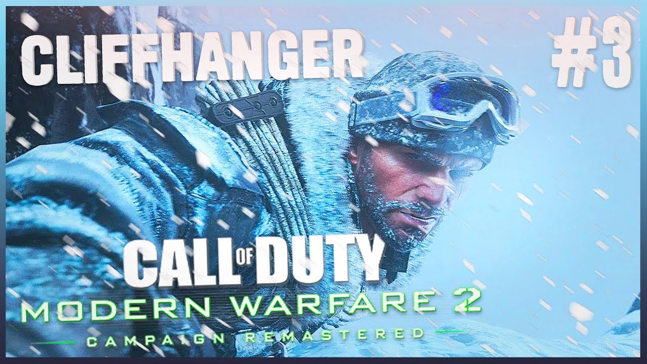 "Cliffhanger" | COD: Modern Warfare 2 Campaign Remastered #3 (PS4Pro ...
