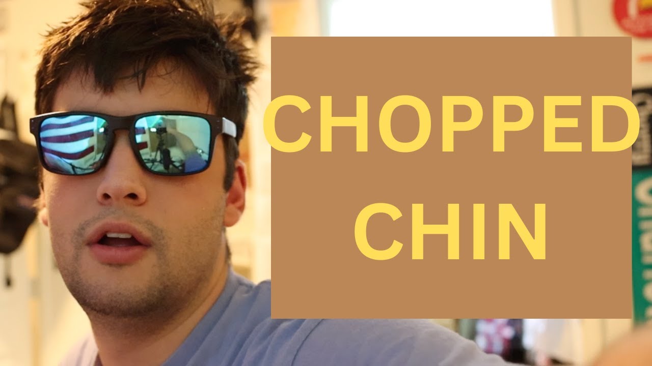 The truth about Chopped Chin - YouTube