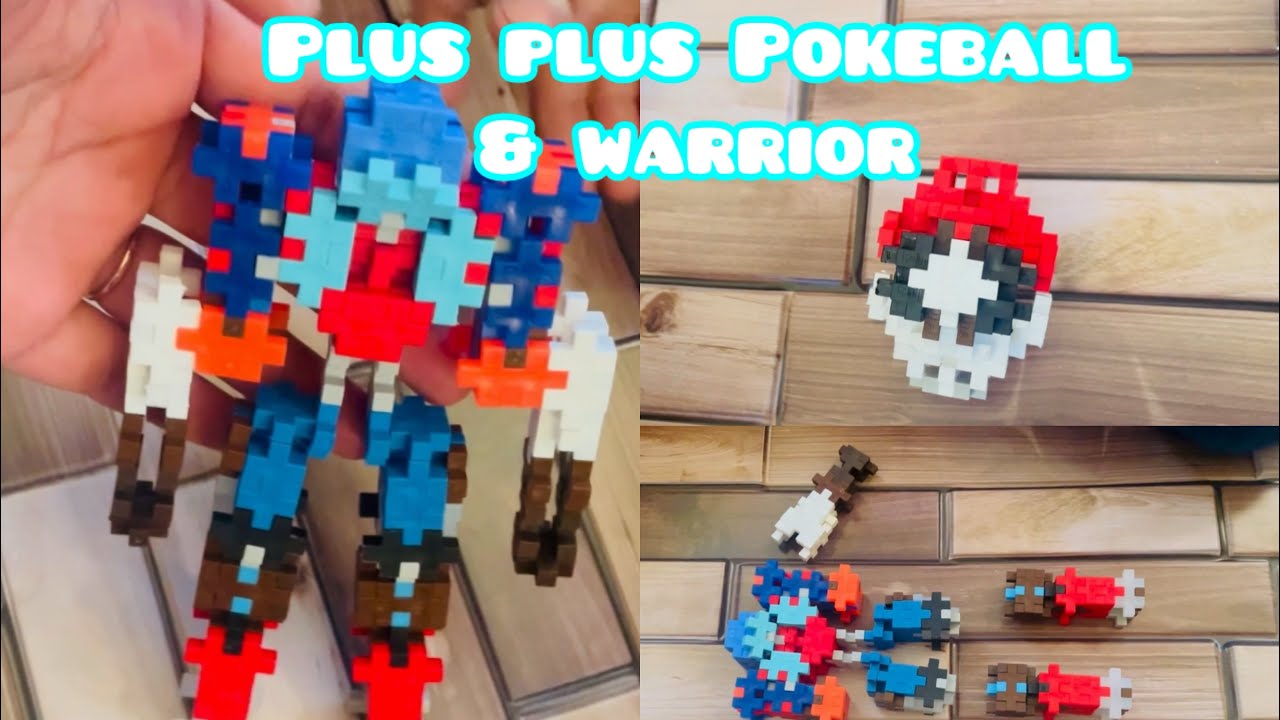 Plus plus creations | Pokeball & warrior with extensions | plus plus 💡 ideas | kids Playtime ...