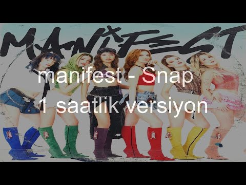 【1 saat】manifest - Snap‎