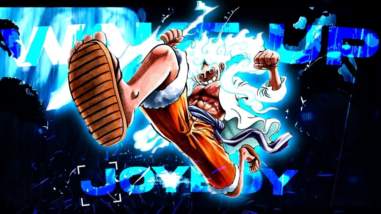 LUFFY GEAR 5 - WAKE UP! [Edit/AMV] 4K! - YouTube