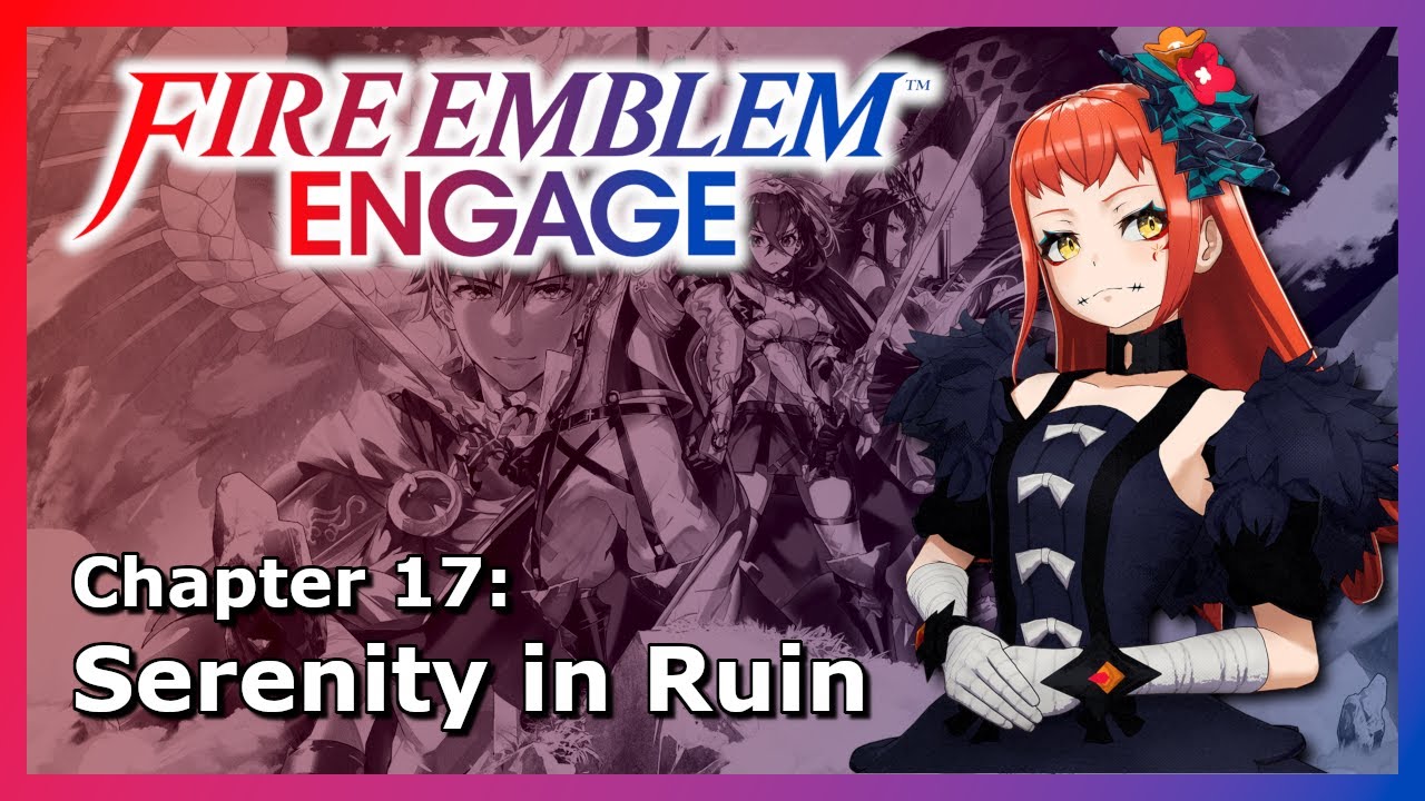 Fire Emblem Engage - Chapter 17 - YouTube