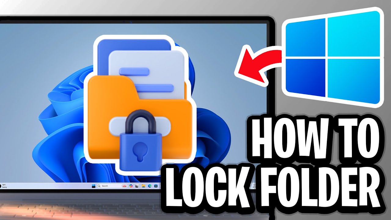 How To Lock Folder In Windows 11 With Password - Full Guide - YouTube