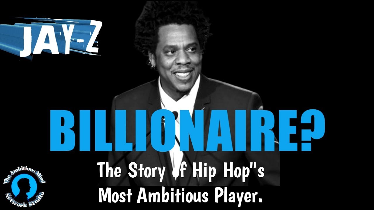 JAY-Z BILLIONAIRE| The UNTOLD Story - YouTube