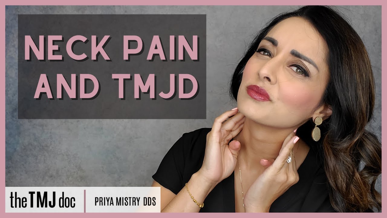 Neck Pain & TMJD - Priya Mistry, DDS (the TMJ doc) #headaches #tmjd # ...