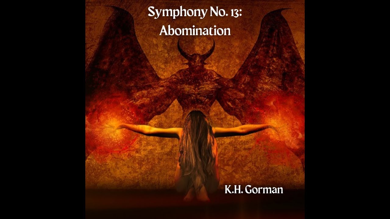 Symphony No. 13: Abomination (Op. 312) - YouTube