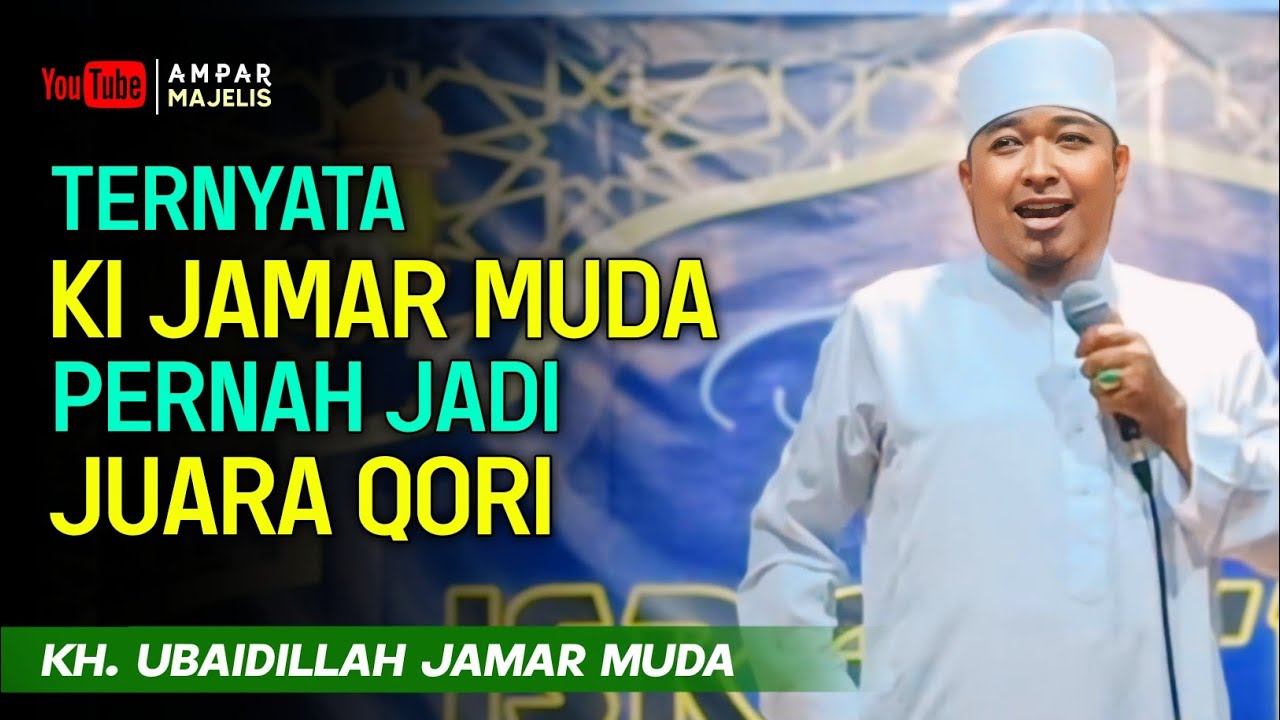 🔴 KH Jamar Muda Kyai Ubaidillah Sukabumi - YouTube