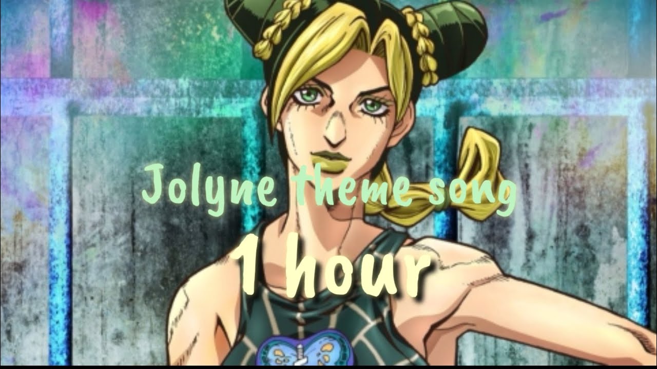 Jolyne theme 1 hour | JJBA Stone Ocean - YouTube