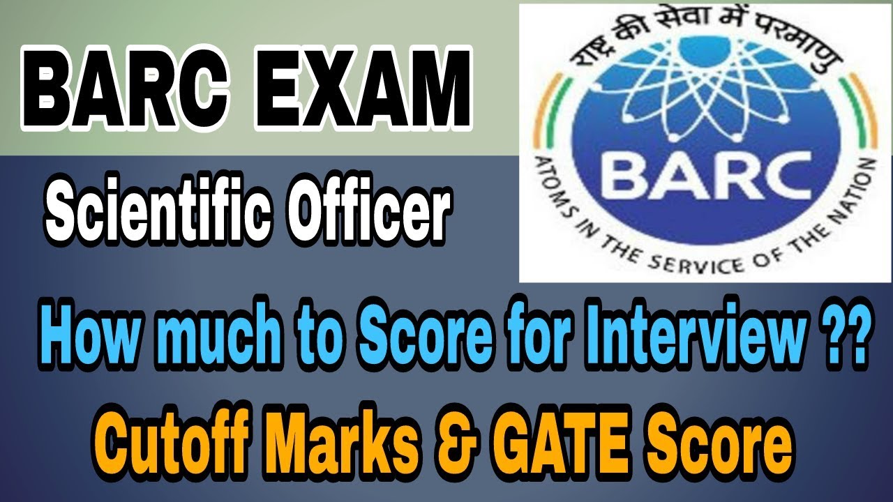 BARC Scientific Officer Exam (Cutoff 2017/18) | Check Cutoff Marks ...