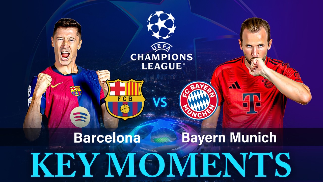 Barcelona vs Bayern Munich | Key Moments | UEFA Champions League | 24th ...