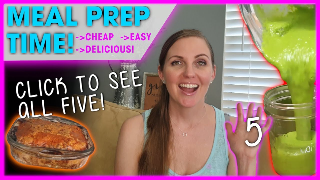 MEAL PREP LIKE A BOSS! 5 Easy Cheap Delicious Meal Ideas - YouTube