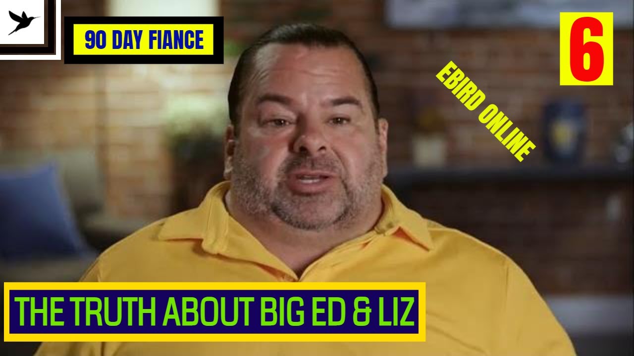 The Truth About Liz And Big Ed 90 Day Fiance The Single Life Ebird