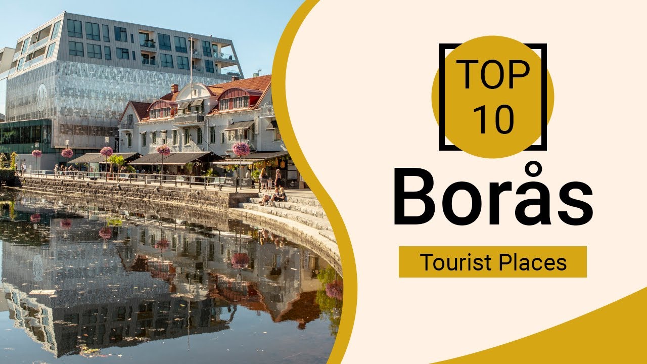 Top 10 Best Tourist Places to Visit in Boras | Sweden - English - YouTube